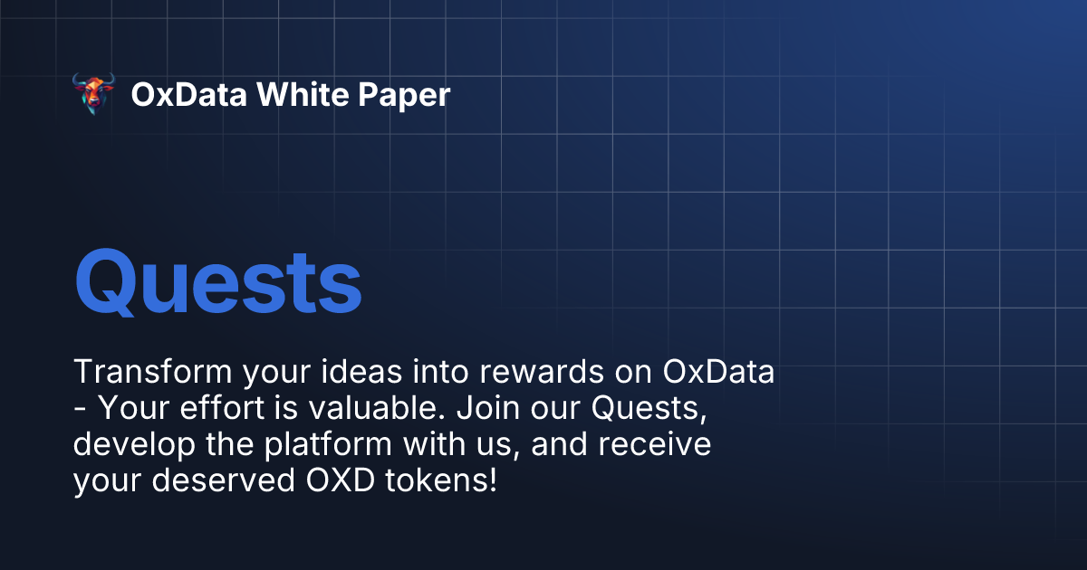 Quests | OxData White Paper